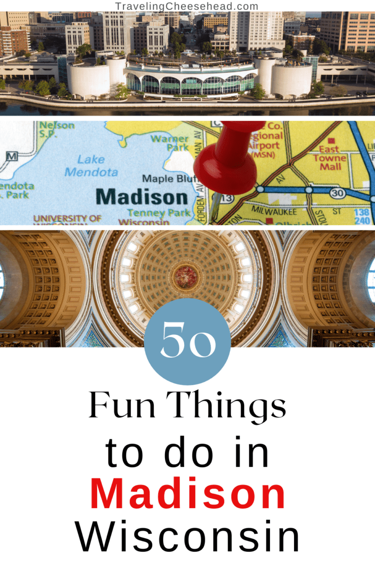 50 Fun Things to Do in Madison, Wisconsin - Traveling Cheesehead
